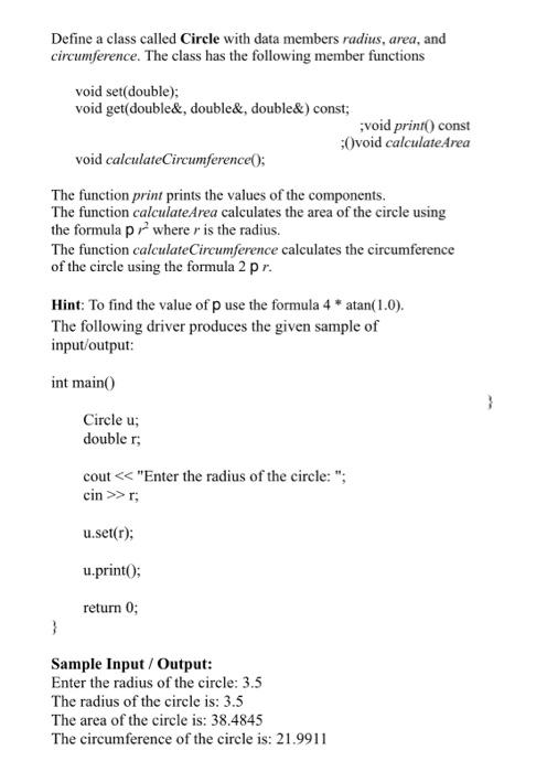 Solved Define a class called Circle with data members | Chegg.com