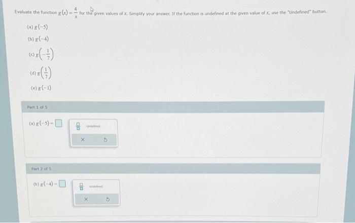 Solved valuate the function g(x)=x4 for the given values of | Chegg.com