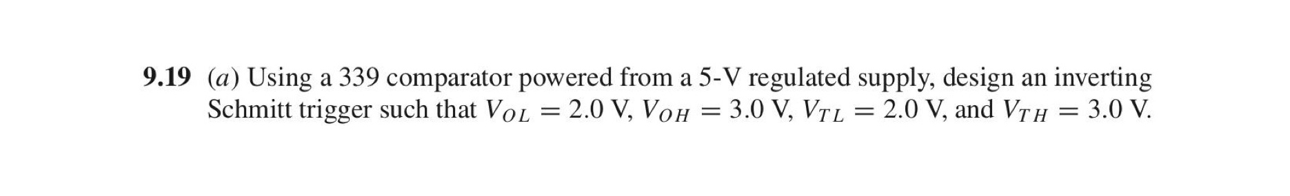 Solved 9.19 (a) ﻿Using a 339 ﻿comparator powered from a 5-V | Chegg.com