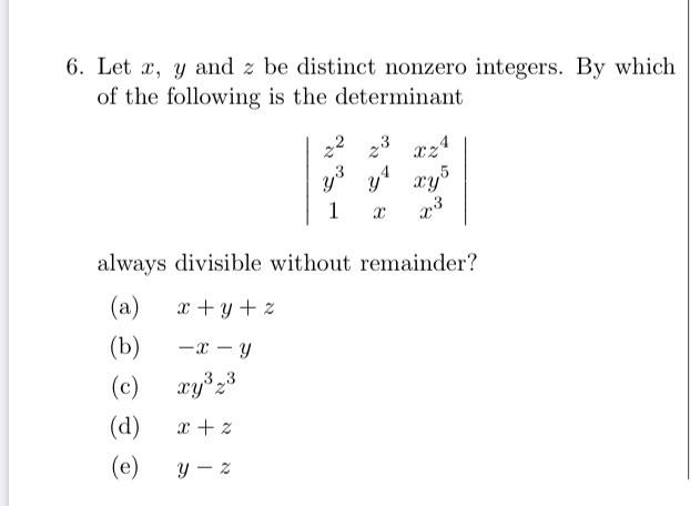 Solved 6. Let x, y and z be distinct nonzero integers. By | Chegg.com