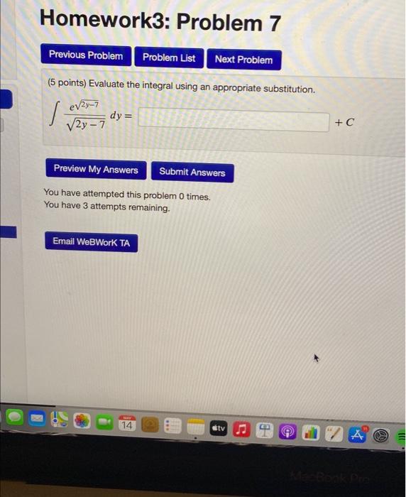 Solved (5 points) Evaluate the integral using an appropriate | Chegg.com