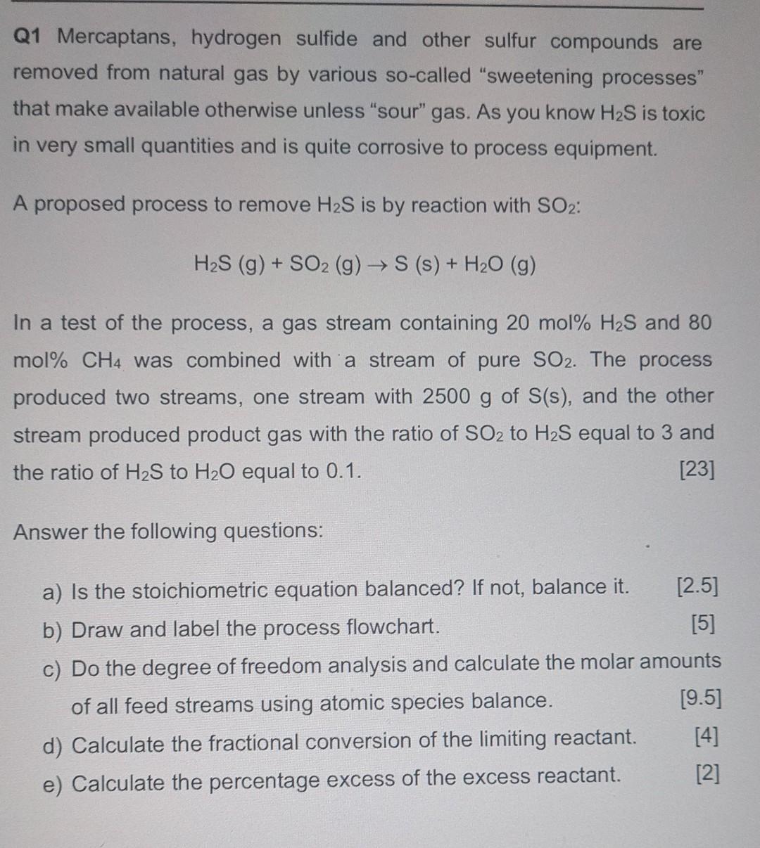 Solved Q1 Mercaptans, hydrogen sulfide and other sulfur | Chegg.com