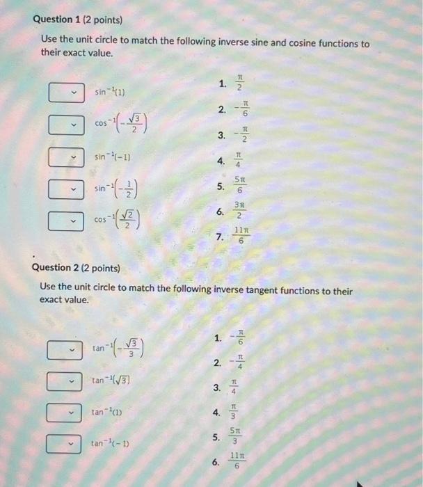 Solved Use the unit circle to match the following inverse | Chegg.com