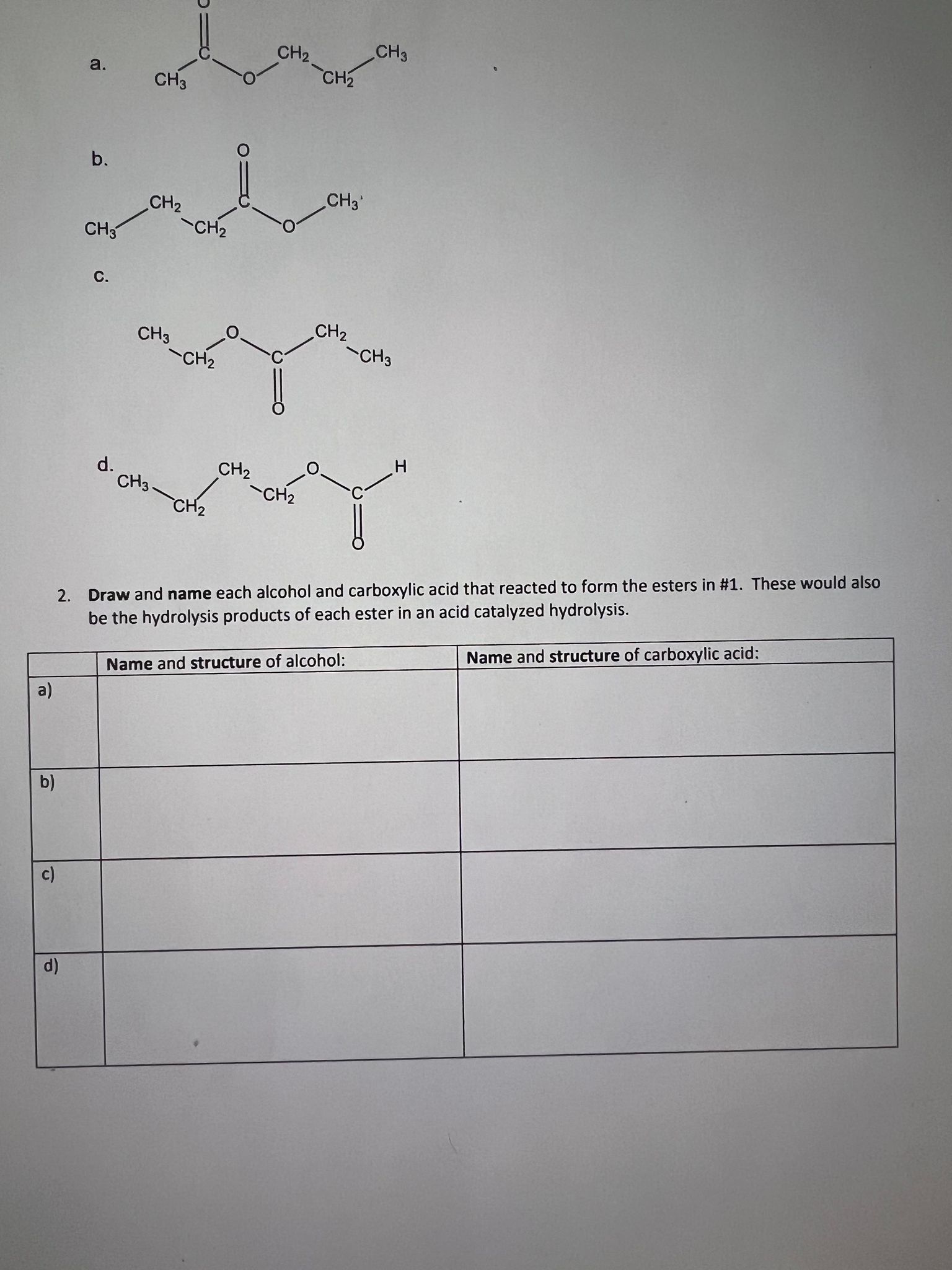 Solved a.c.Draw and name each alcohol and carboxylic acid | Chegg.com