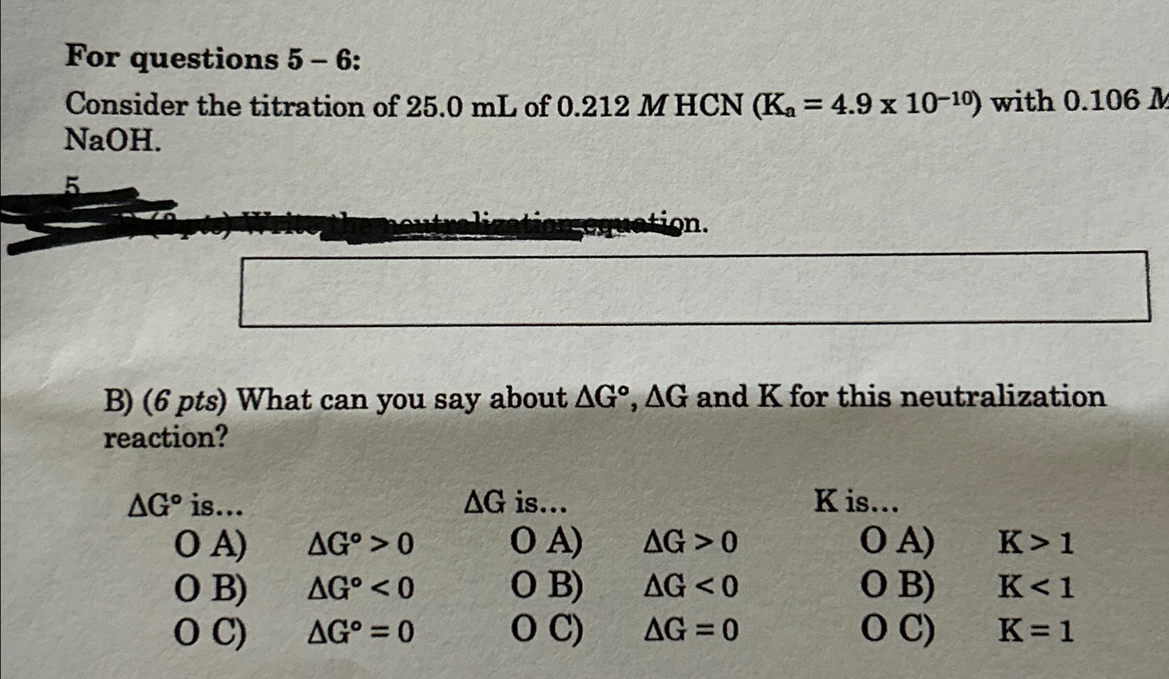 Solved For questions 5 - 6:Consider the titration of 25.0mL | Chegg.com