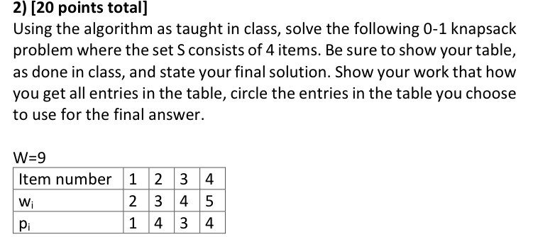 Solved [20 ﻿points total]Using the algorithm as taught in | Chegg.com