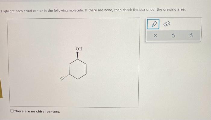 Solved Highlight each chiral center in the following | Chegg.com