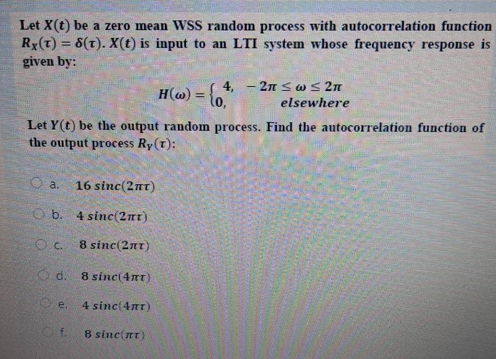 Solved Let X(t) be a zero mean WSS random process with | Chegg.com