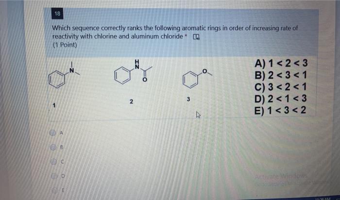 Solved 18 Which sequence correctly ranks the following | Chegg.com