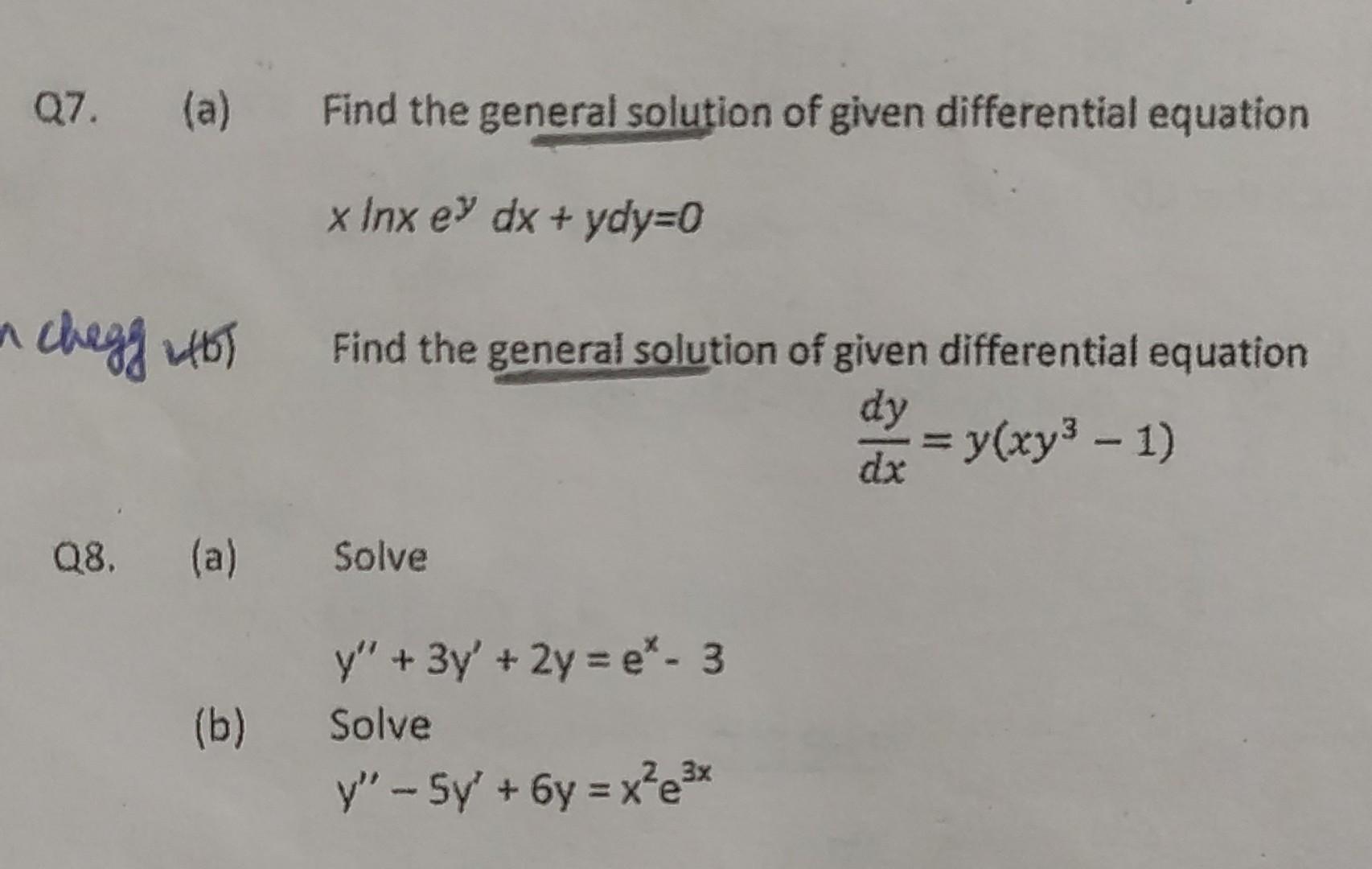 Solved Q7. (a) Find the general solution of given | Chegg.com