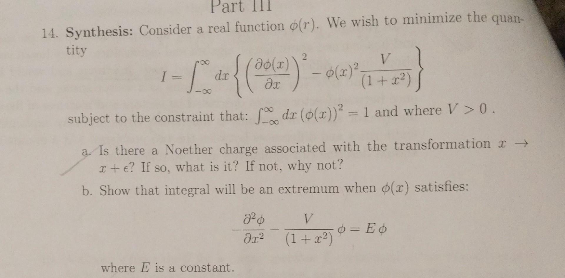 Solved 14. Synthesis: Consider a real function ϕ(r). We wish | Chegg.com