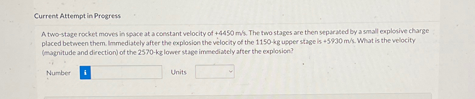 Solved Current Attempt in ProgressA two-stage rocket moves | Chegg.com