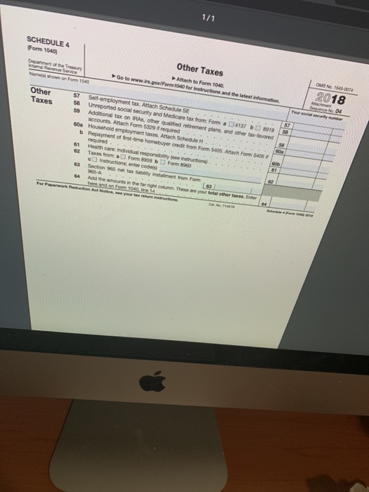 Solved 1/1 SCHEDULE 4 Form 10401 Department of the Wars Sur | Chegg.com