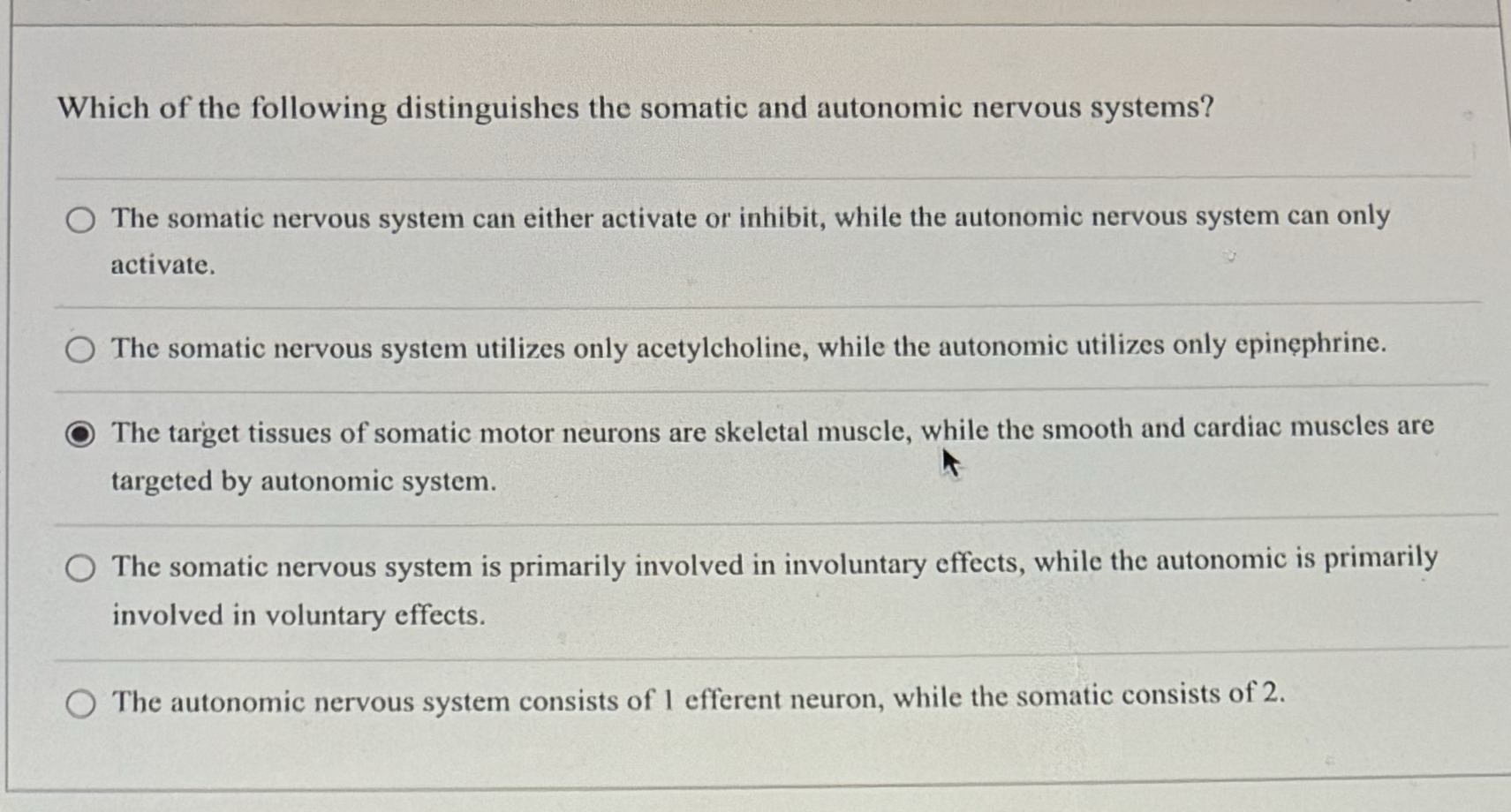 Solved Which of the following distinguishes the somatic and | Chegg.com