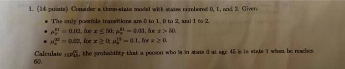 Solved 1. (14 points) Consider a three-state model with | Chegg.com