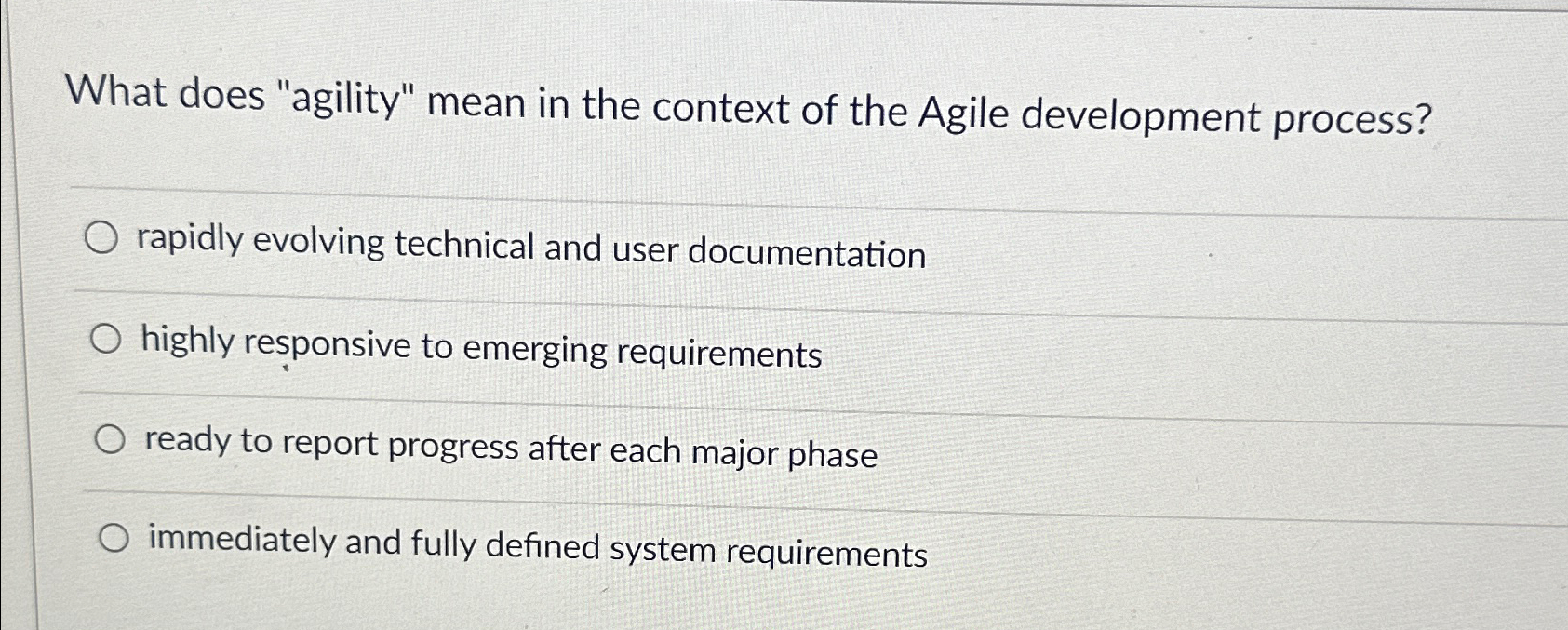 Solved What does "agility" mean in the context of the Agile | Chegg.com