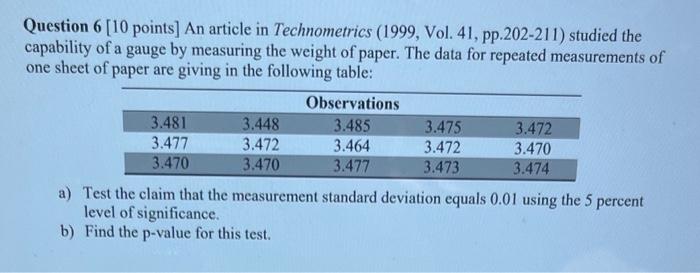 Solved Question 6 [10 points] An article in Technometrics | Chegg.com