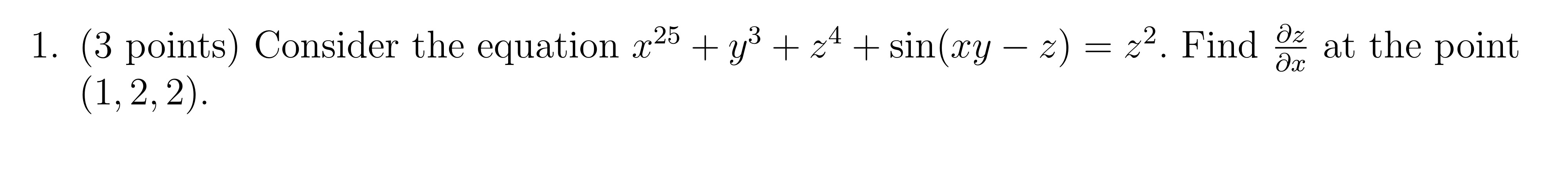 Solved (3 ﻿points) ﻿Consider the equation | Chegg.com
