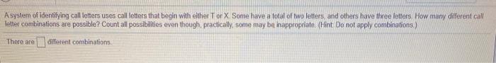 Solved A system of identifying call letters uses call | Chegg.com
