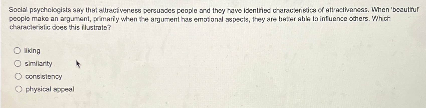 Solved Social psychologists say that attractiveness | Chegg.com