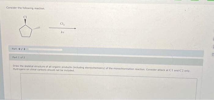 Solved Consider the following reaction. hv Part: 0/2 Part 1 | Chegg.com