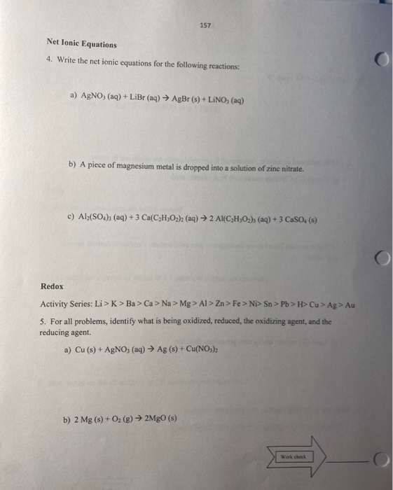 Solved 157 Net lonie Equations 4. Write the net ionic | Chegg.com