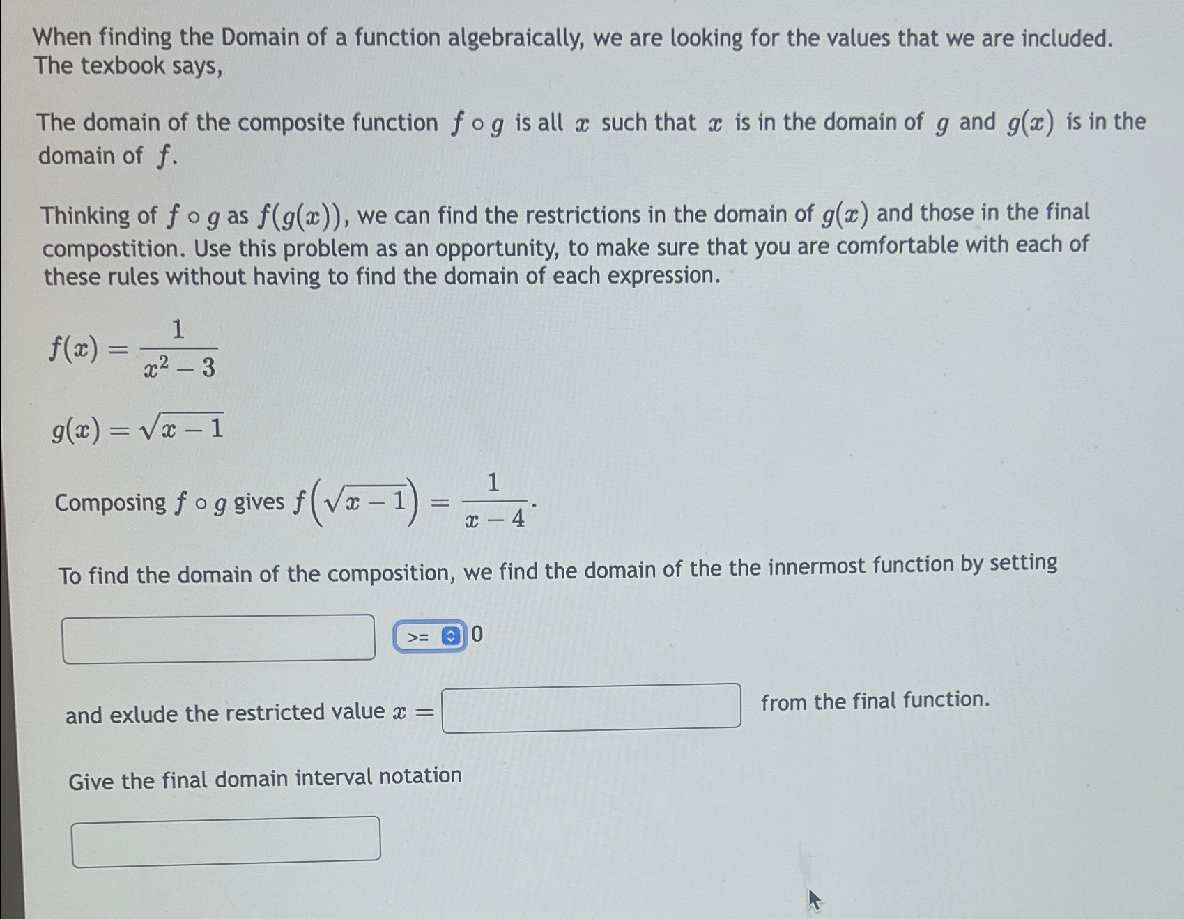 Solved When finding the Domain of a function algebraically, | Chegg.com