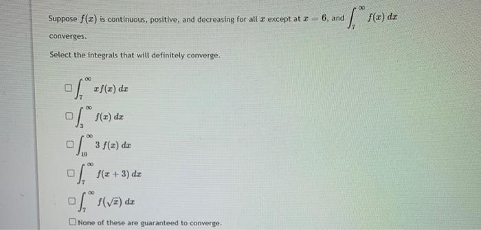 Solved Suppose f(x) is continuous, positive, and decreasing | Chegg.com