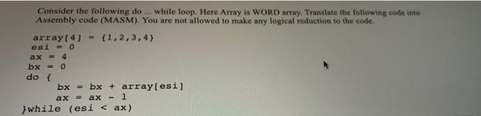 Solved Consider the following do ... while loop. Here Array | Chegg.com