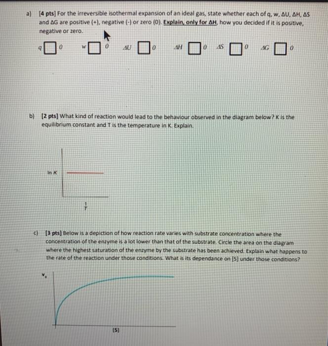 a) (4 pts) For the irreversible isothermal expansion | Chegg.com