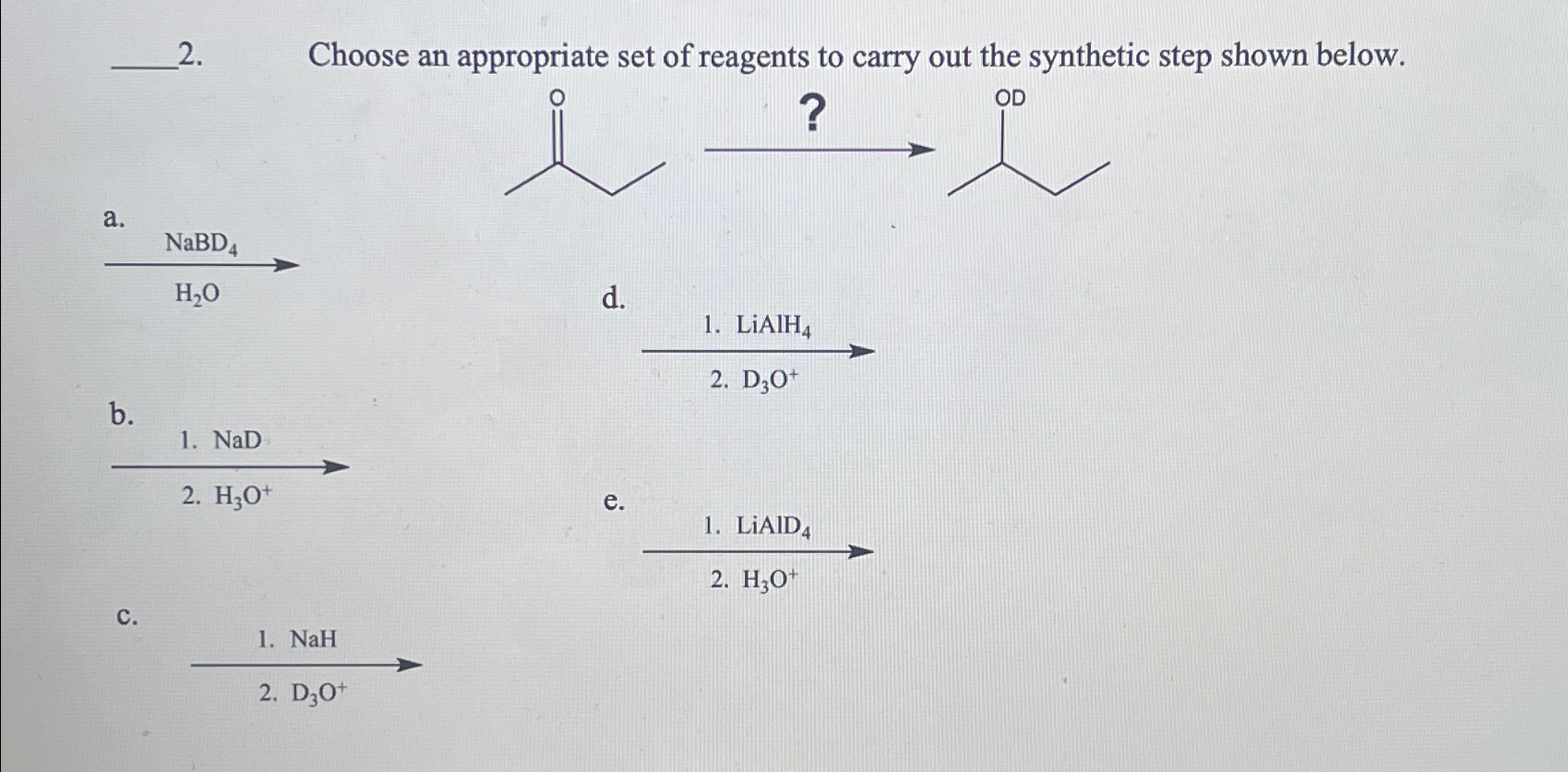 Solved Choose an appropriate set of reagents to carry out | Chegg.com
