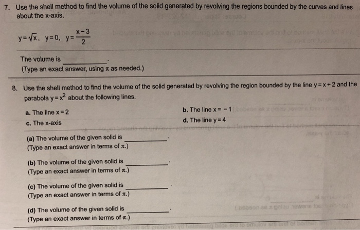 Solved Use the shell method to find the volume of the solid | Chegg.com