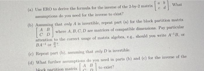 Solved (a) Use ERO to derive the formula for the inverse of | Chegg.com