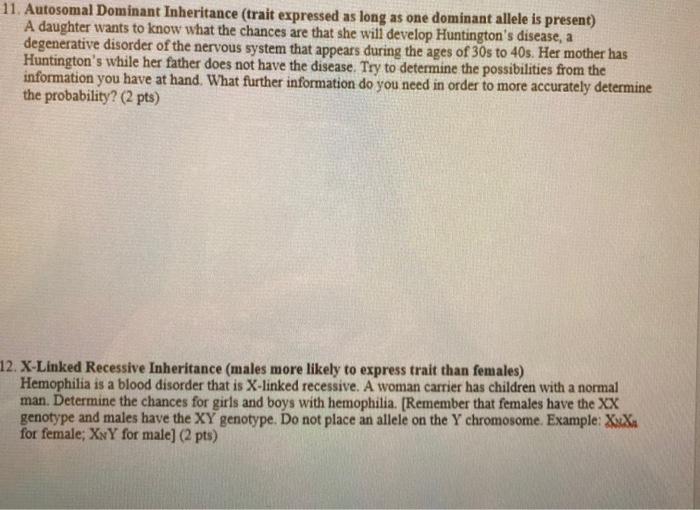 Solved 11. Autosomal Dominant Inheritance (trait expressed | Chegg.com