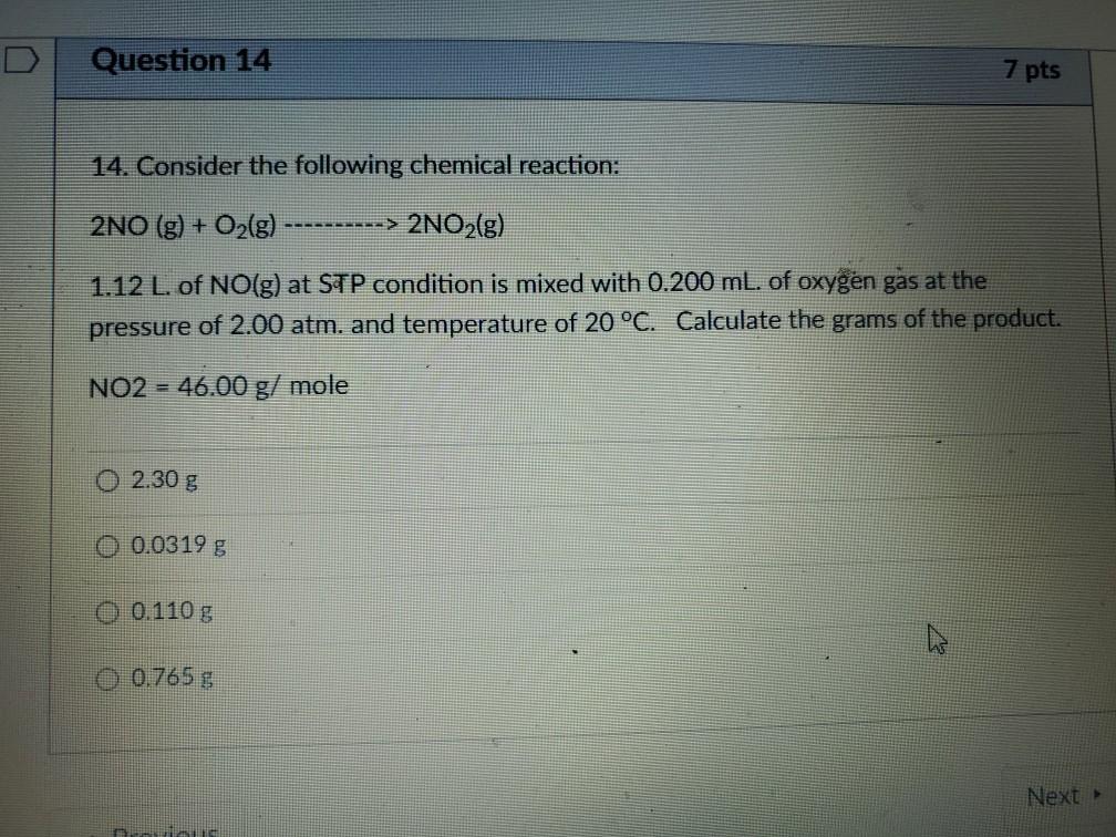 Solved Question 14 7 Pts 14 Consider The Following Chemical 