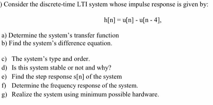 Solved Consider the discrete-time LTI system whose impulse | Chegg.com