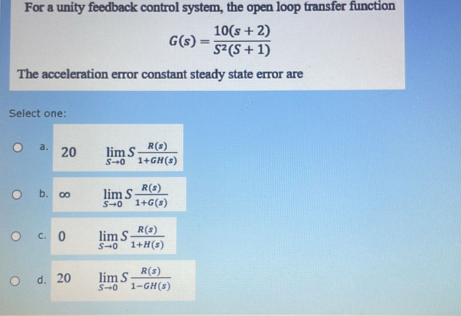 Solved For a unity feedback control system, the open loop | Chegg.com
