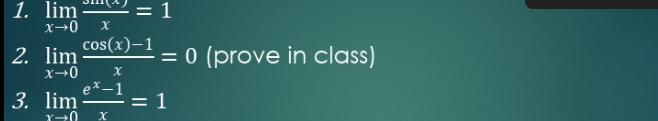 Solved limx→0cos(x)-1x=0 (prove in class)limx→0ex-1x=1 | Chegg.com