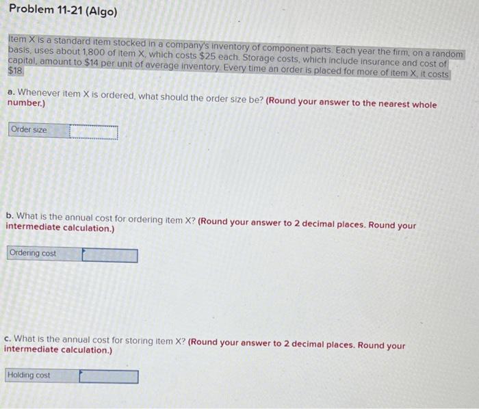 Solved Problem 11-21 (Algo) Item X is a standard item | Chegg.com