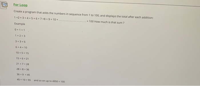 Solved For Loop Create a program that adds the numbers in | Chegg.com