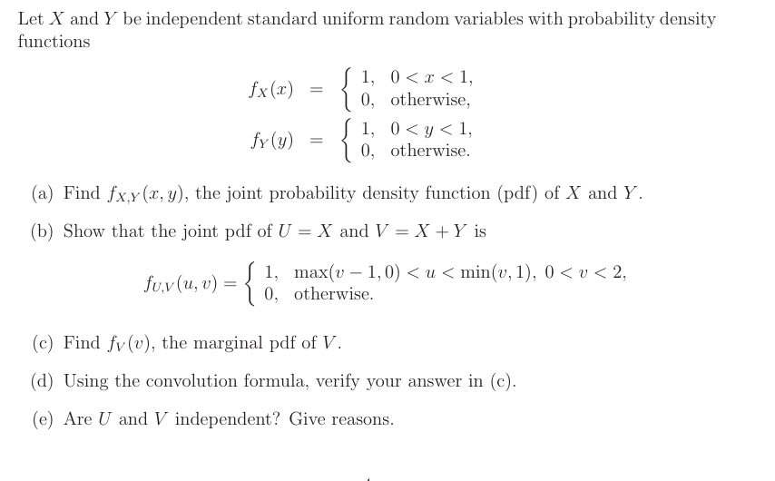 Solved Let x ﻿and Y ﻿be independent standard uniform random | Chegg.com
