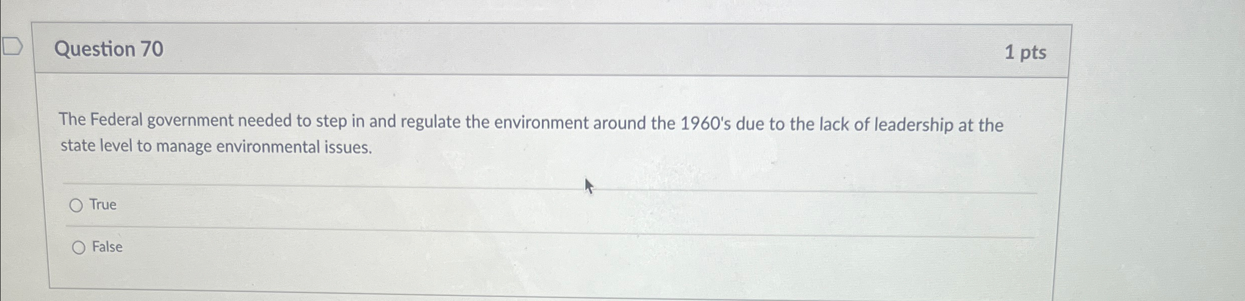 Solved Question 701 ﻿ptsThe Federal government needed to | Chegg.com
