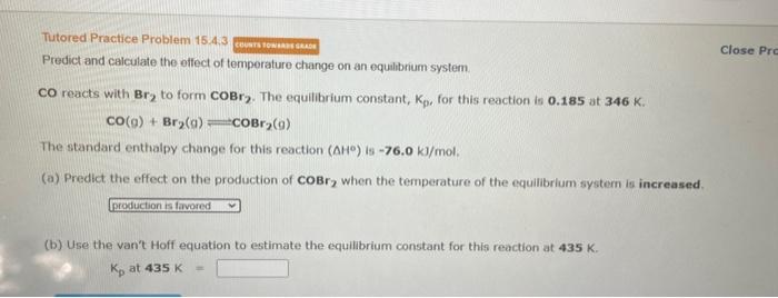 Solved Tutored Practice Problem 15.4,3 Predict and calculate | Chegg.com