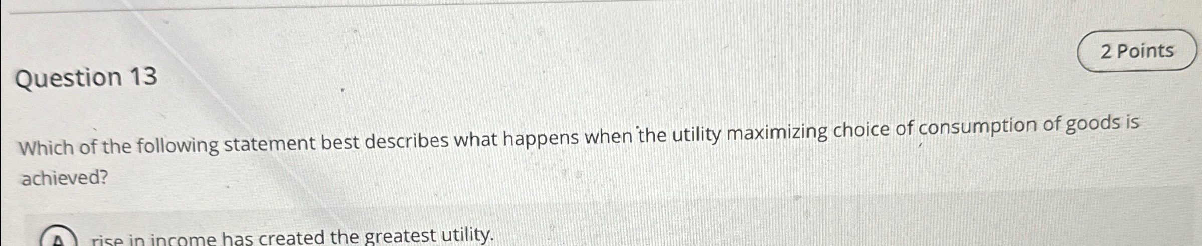Solved Question 13Which of the following statement best | Chegg.com