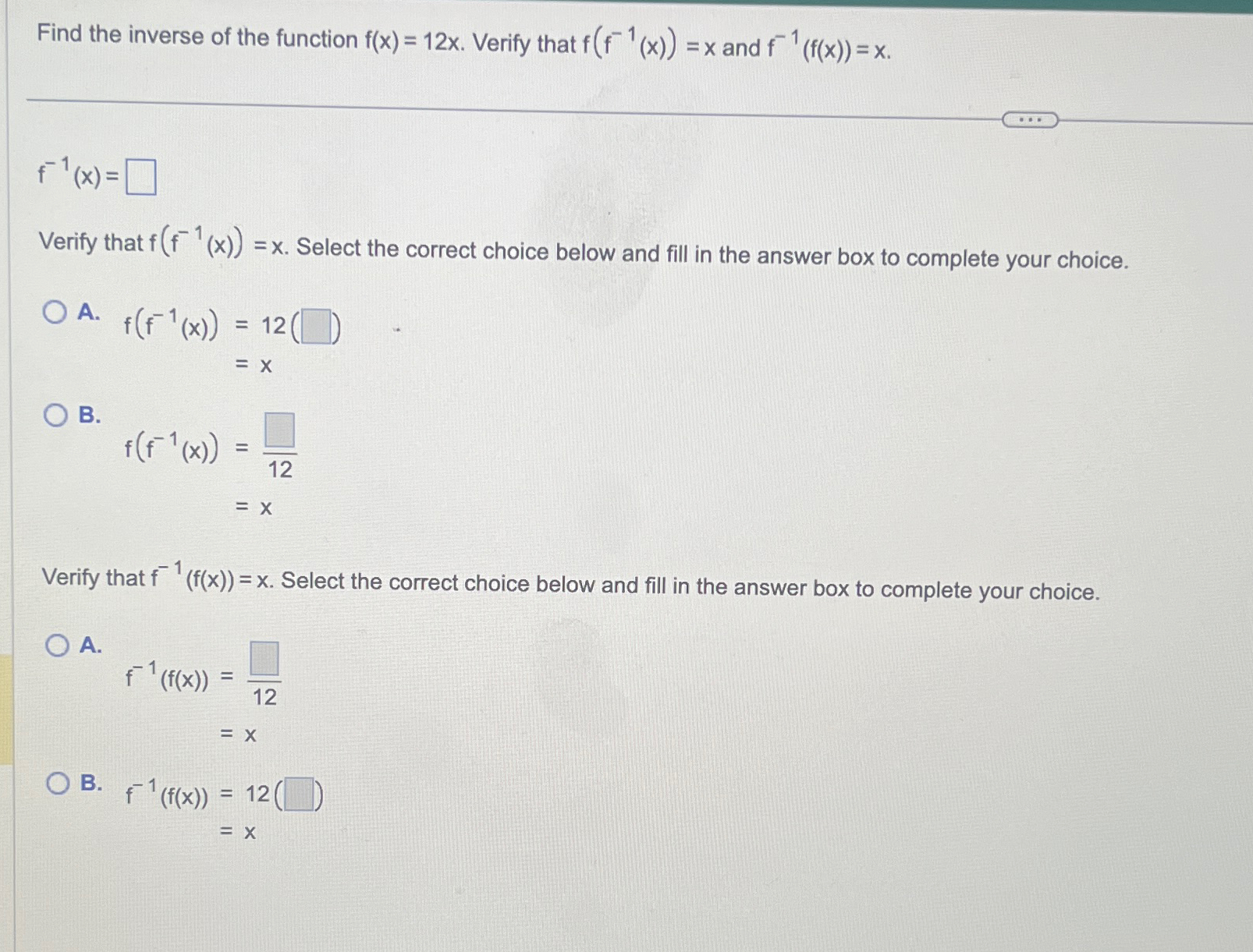 Solved Find the inverse of the function f(x)=12x. ﻿Verify | Chegg.com