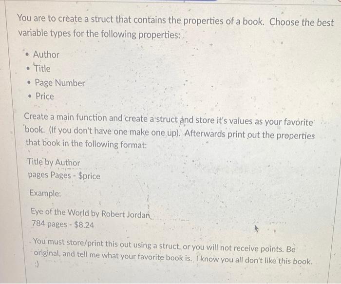 Solved You are to create a struct that contains the | Chegg.com