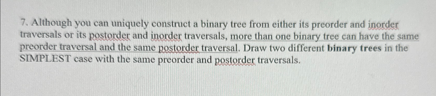 Solved Although You Can Uniquely Construct A Binary Tree