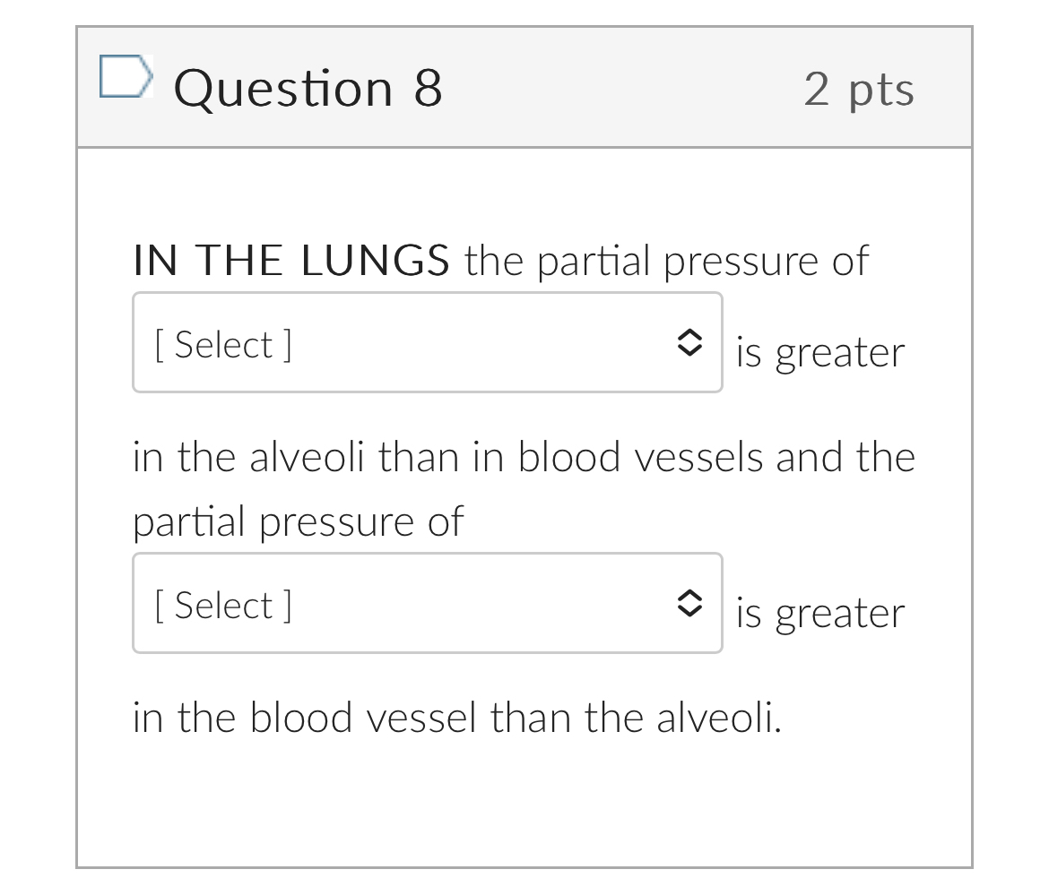 Solved Question 82 ﻿ptsIN THE LUNGS the partial pressure of | Chegg.com