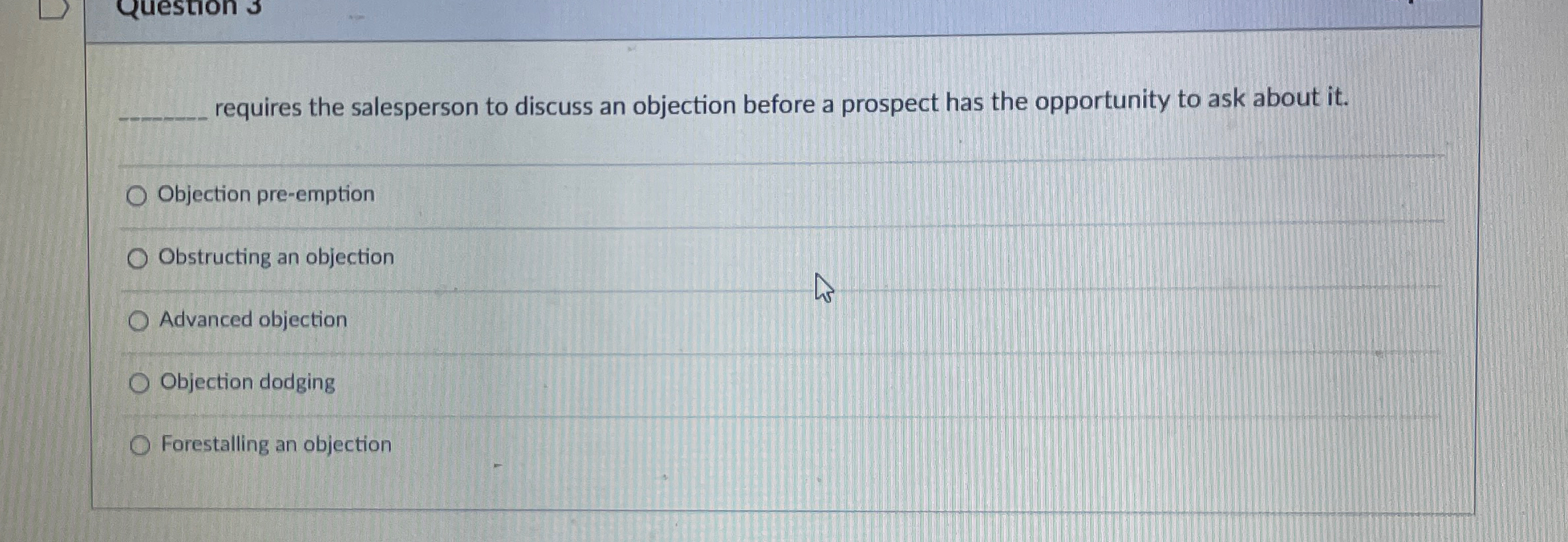 Solved requires the salesperson to discuss an objection | Chegg.com