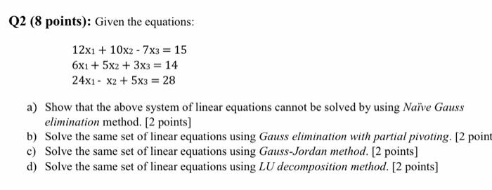 Solved Q2 (8 points): Given the equations: | Chegg.com